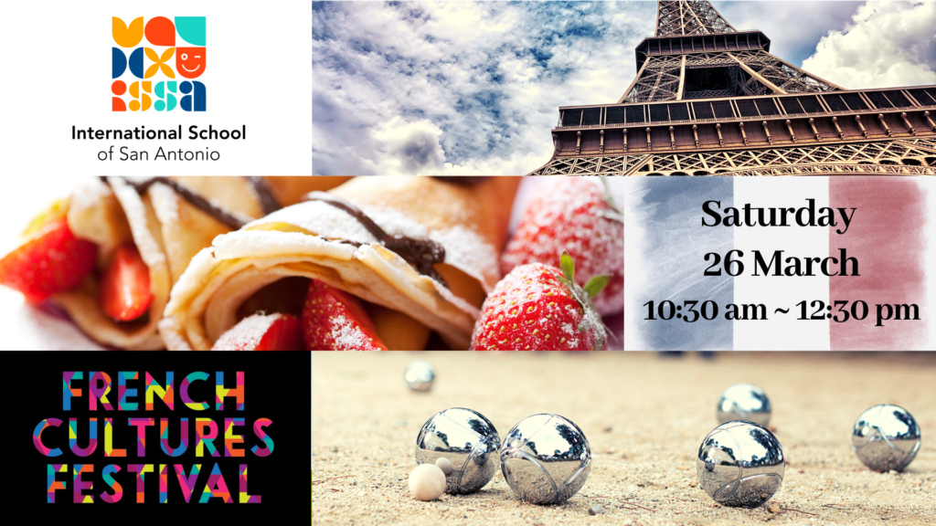 2022 French Cultures Festival - International School of San Antonio